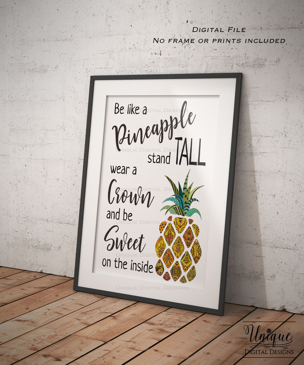 Be like a Pineapple Sign Pineapple Quote Office Motivational Decor Ins