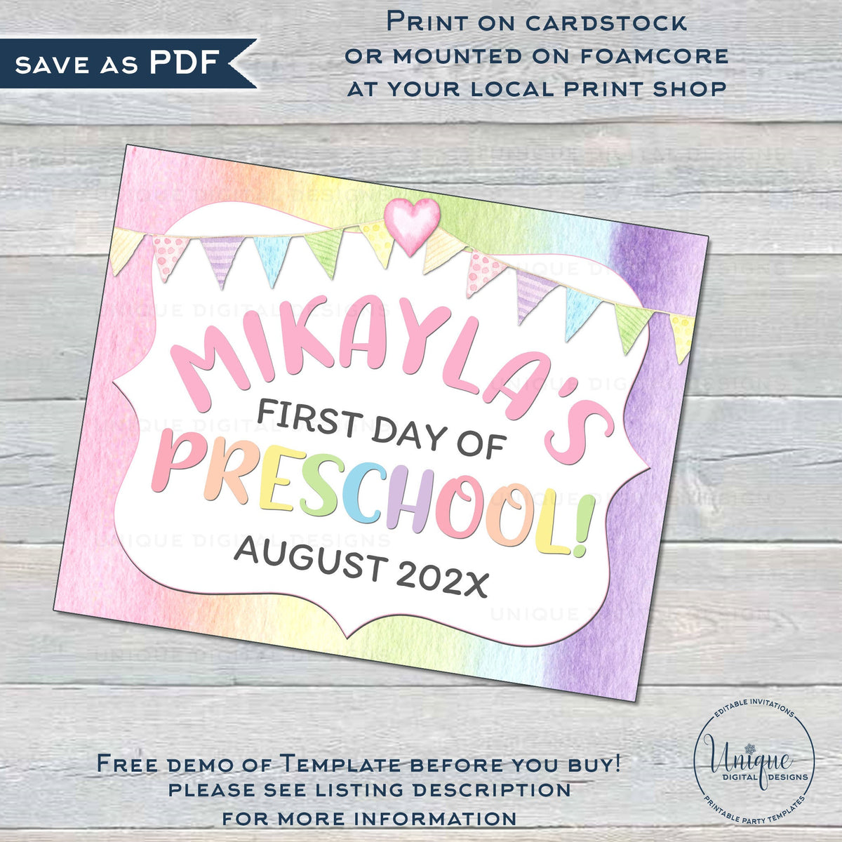 Editable First Day of Preschool Sign, Rainbow Back to School Photo Pro