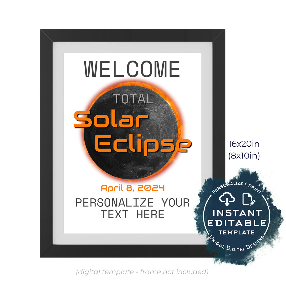 Editable Total Solar Eclipse Sign, 2024 Solar Eclipse Party Poster, Ec
