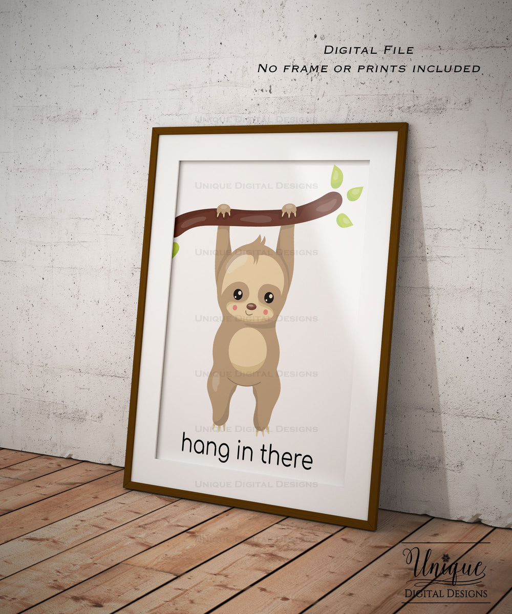 Hang In There Poster Sloth